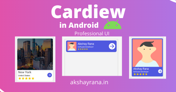 What is CardView in Android?