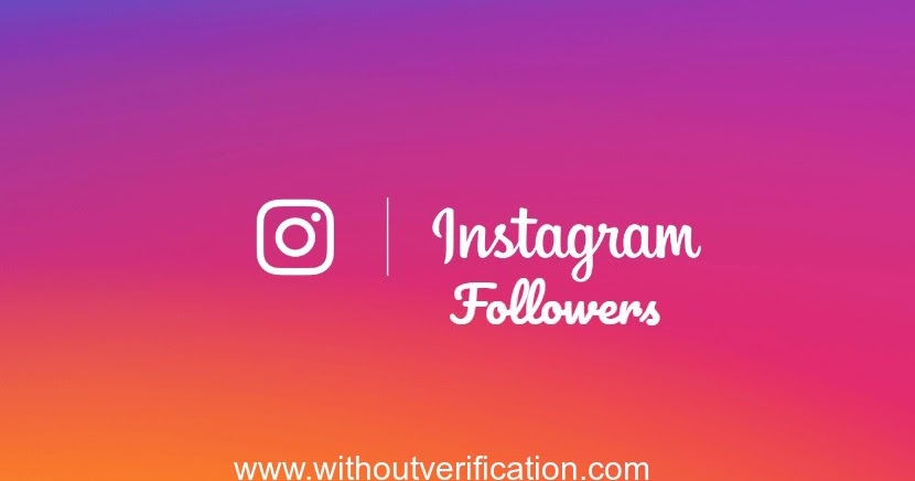 Easy Way To Get Free Instagram Followers in Your Account - No Human ...