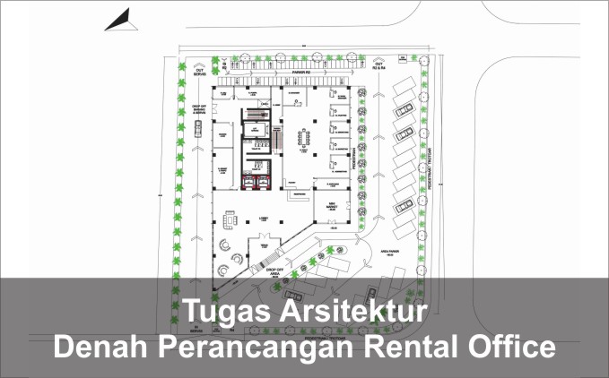 Denah Perancangan Rental Office Kota Banjarmasin Tugas Mahasiswa ...