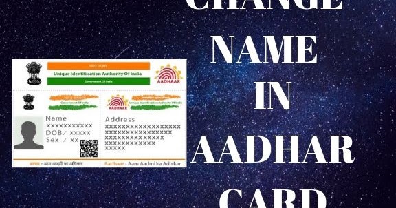 How to Change Name in Aadhar Card