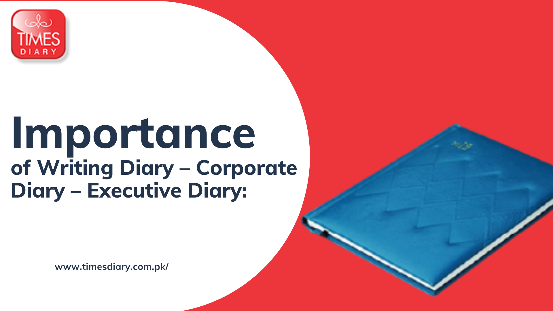 Importance Of Writing Diary Corporate Diary Executive Diary importance-of-writing-diary-corporate-diary-executive-diary