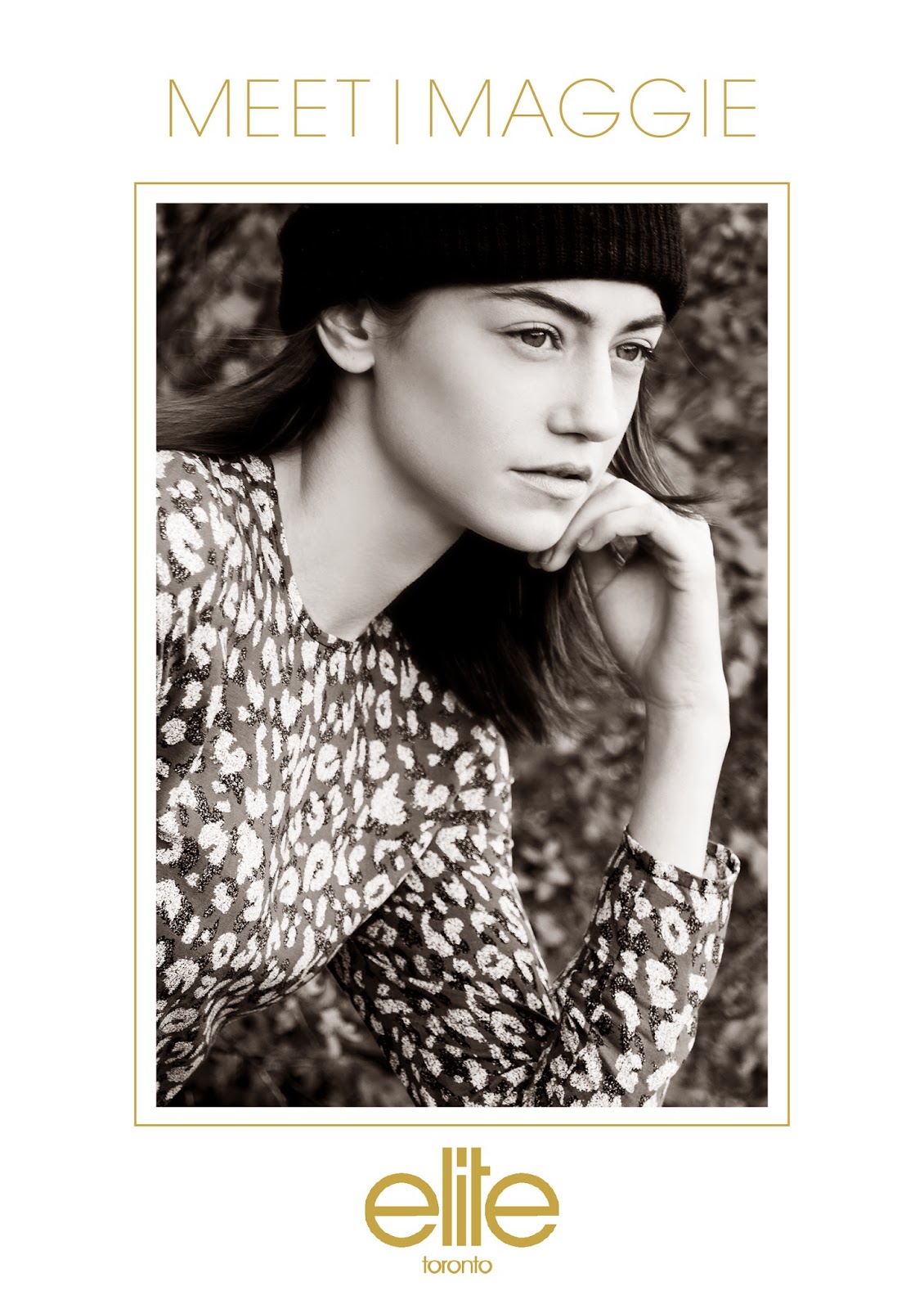 ELITE MODEL MANAGEMENT TORONTO : Hi Maggie!