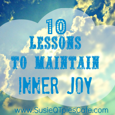 SusieQTpies Cafe: {52 Weeks of Inspiration} 10 Lessons to Maintain ...