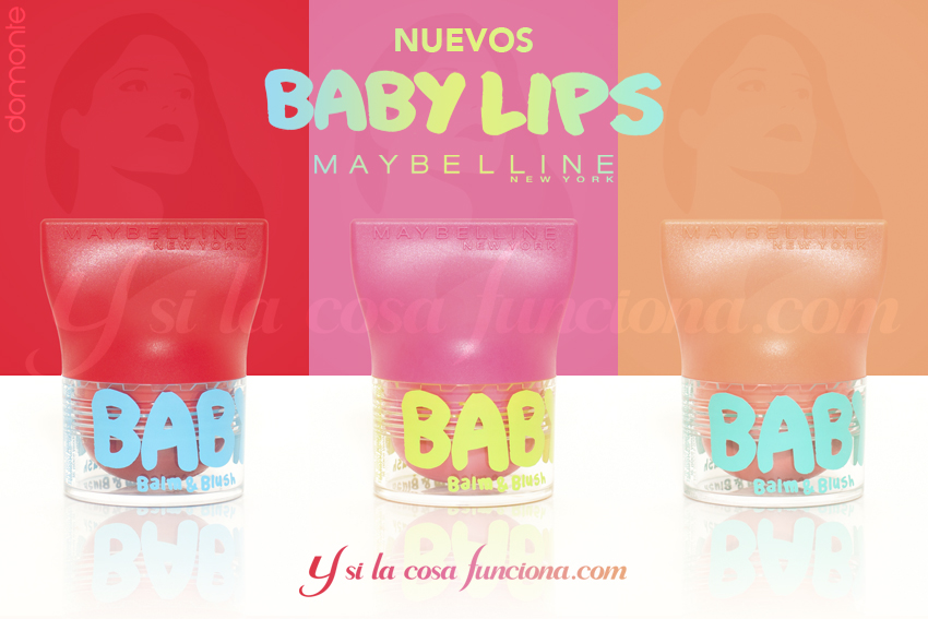 ¿Qué ha cambiado en los Nuevos BABY LIPS? - Y si la cosa funciona...