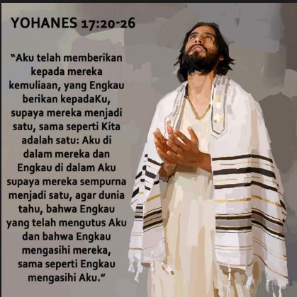 RENUNGAN ROHANI KATOLIK: DOA YESUS UNTUK KITA (BAGIAN-3)