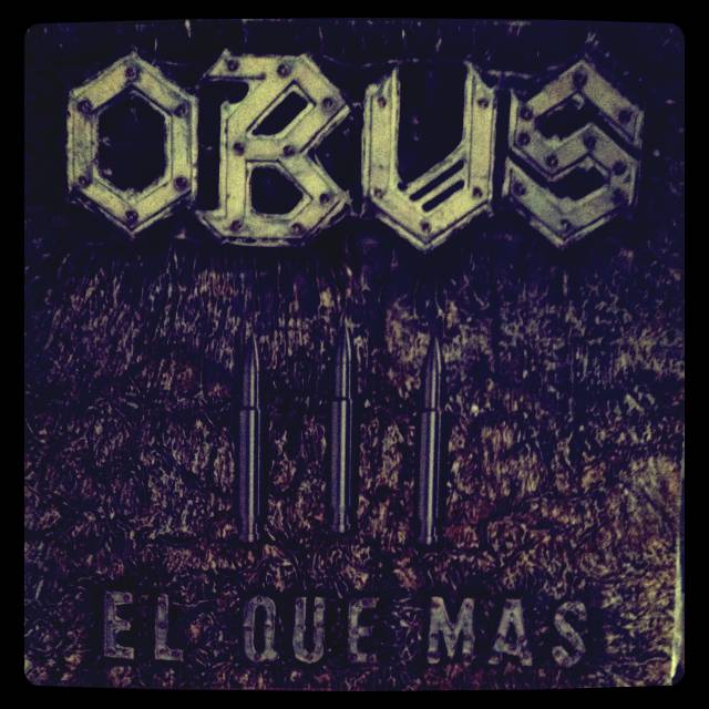 Obús – El que más (1984 – Chapa)