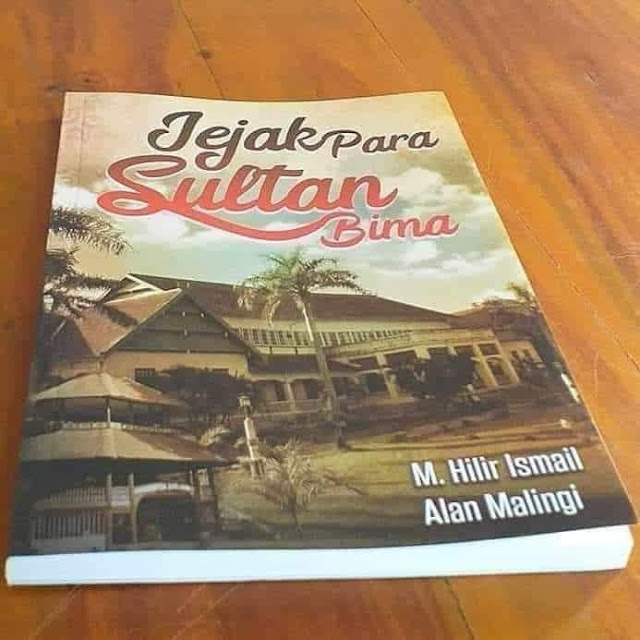 Berikut Urutan Para Sultan Bima sebagaimana dimuat juga dalam lampiran ...