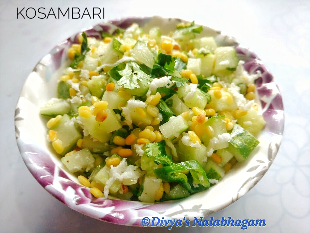 Kosambari | Cucumber Moong Dal Kosambari | Koshambari Salad - Divya's ...