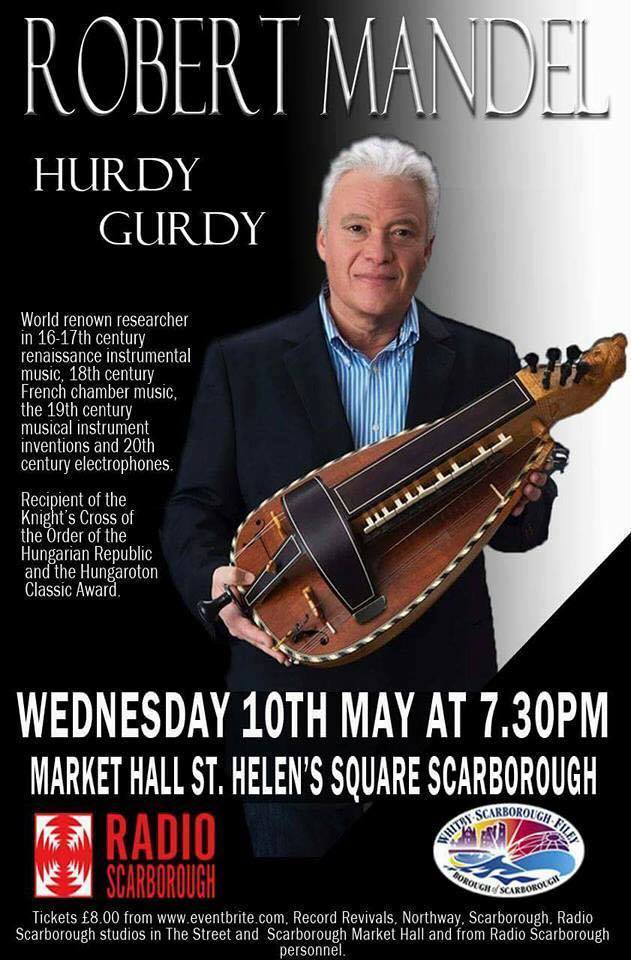 Hurdy Gurdy Weekly • #HGWeekly: Robert Mandel in Concert on 8 - 13 MAY ...