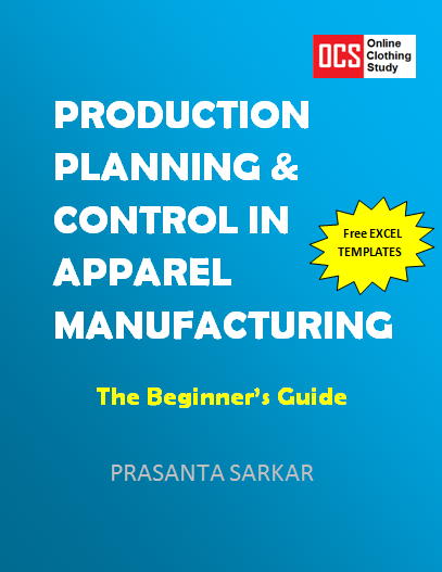 Production Planning & Control in Apparel Manufacturing: The Beginner's ...
