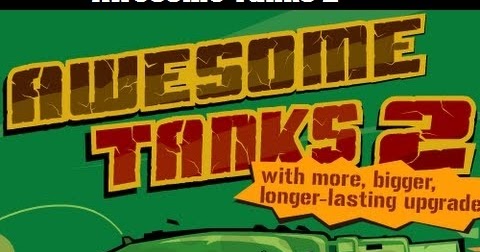 cool math 2: Awesome Tanks 2 Play free games in Cool math 2 games