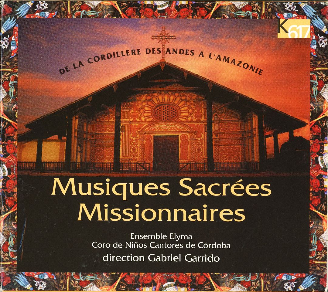 makdelart - classique: Musiques Sacrees Missionnaires (Gabriel Garrido ...