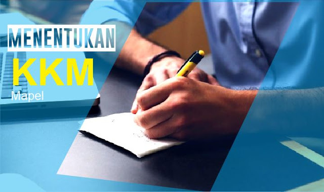 Cara Menentukan KKM suatu Mata Pelajaran (langkah + contoh) - Zona ...