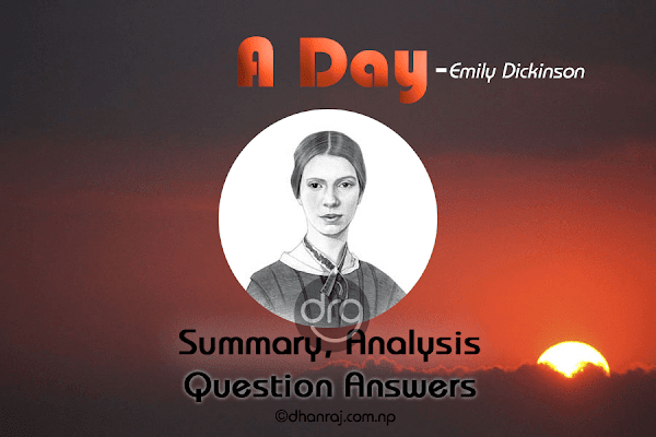 A Day_Summary, Analysis and Question Answers | Grade 12: English ...