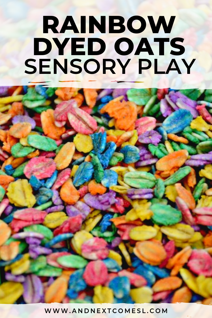 Rainbow Oats {How to Dye Oats for Sensory Play} | And Next Comes L ...