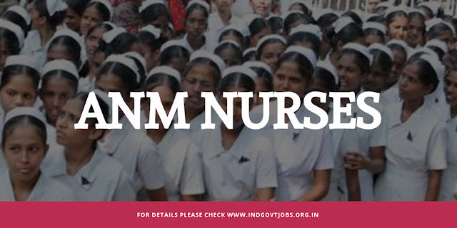 ANM Full Form ~ Ind Govt Jobs | Latest Job Notification