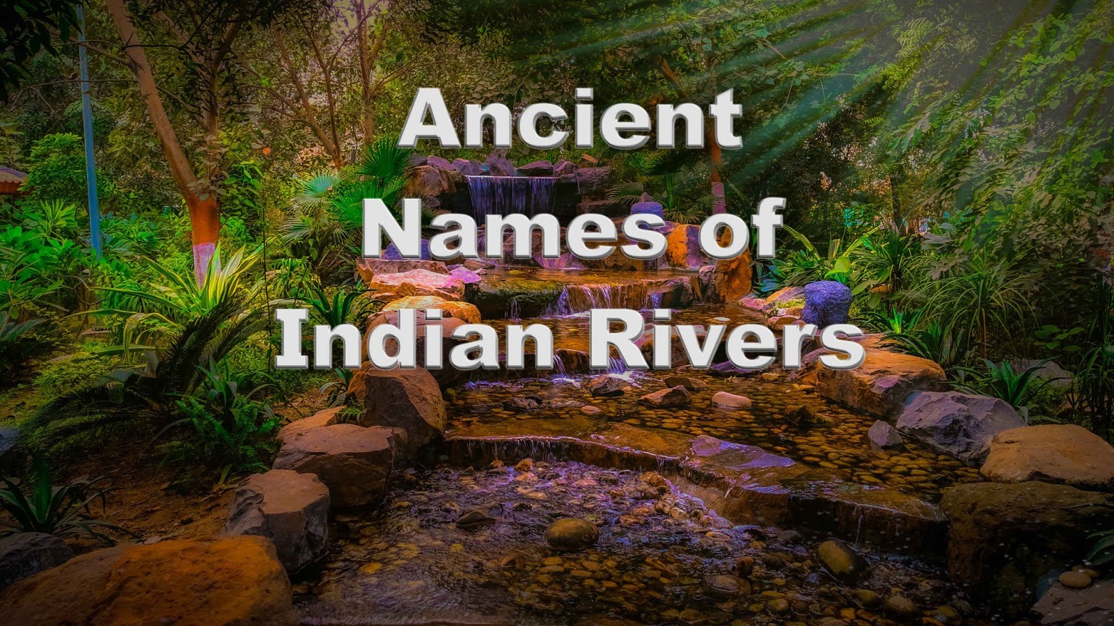 Ancient Names of Indian Rivers