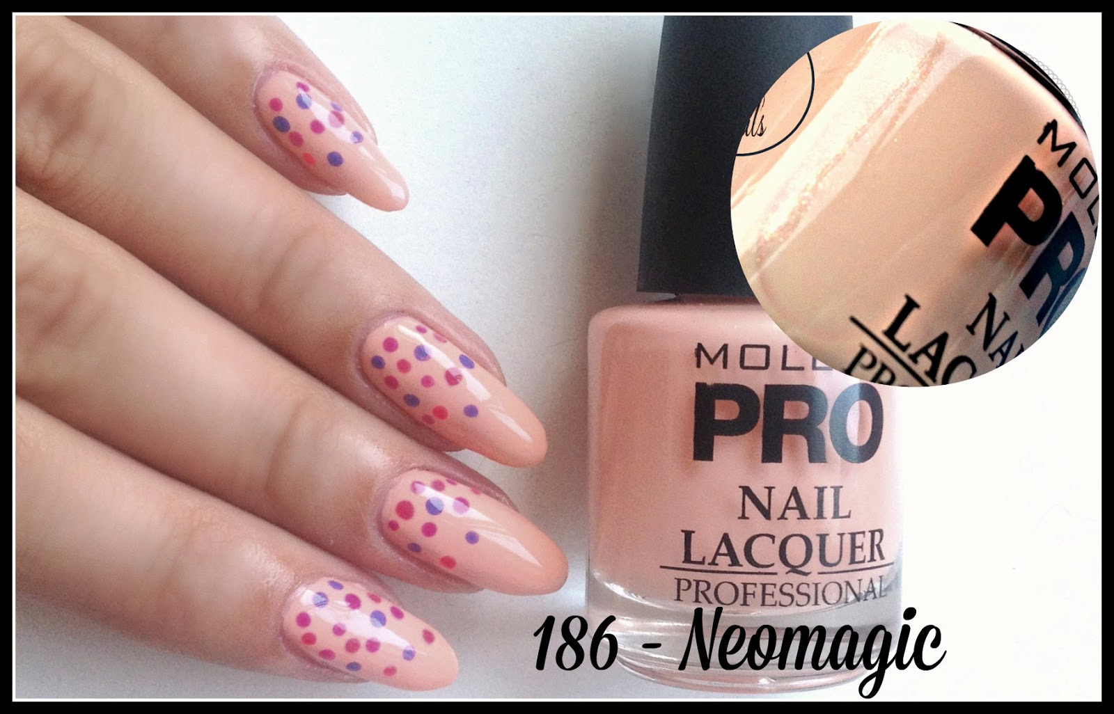Betty Nails: Mollon Pro 186 Neomagic
