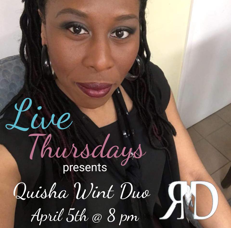 C.A. Confidential: Live Music Thursdays presents Quisha Wint Duo @ Rum ...