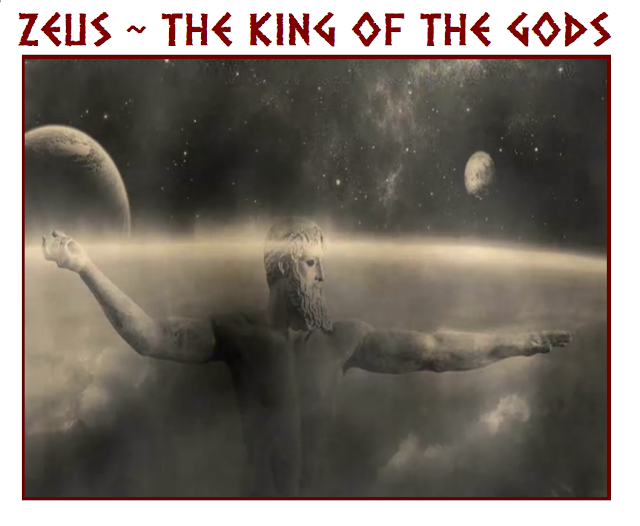 Greek Asia: ZEUS ~ THE KING OF THE GREEK GODS