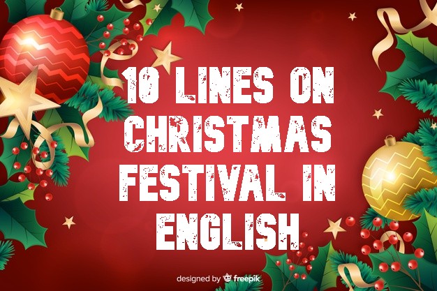 10 Lines On Christmas Festival In English | Short Sentences For Christmas