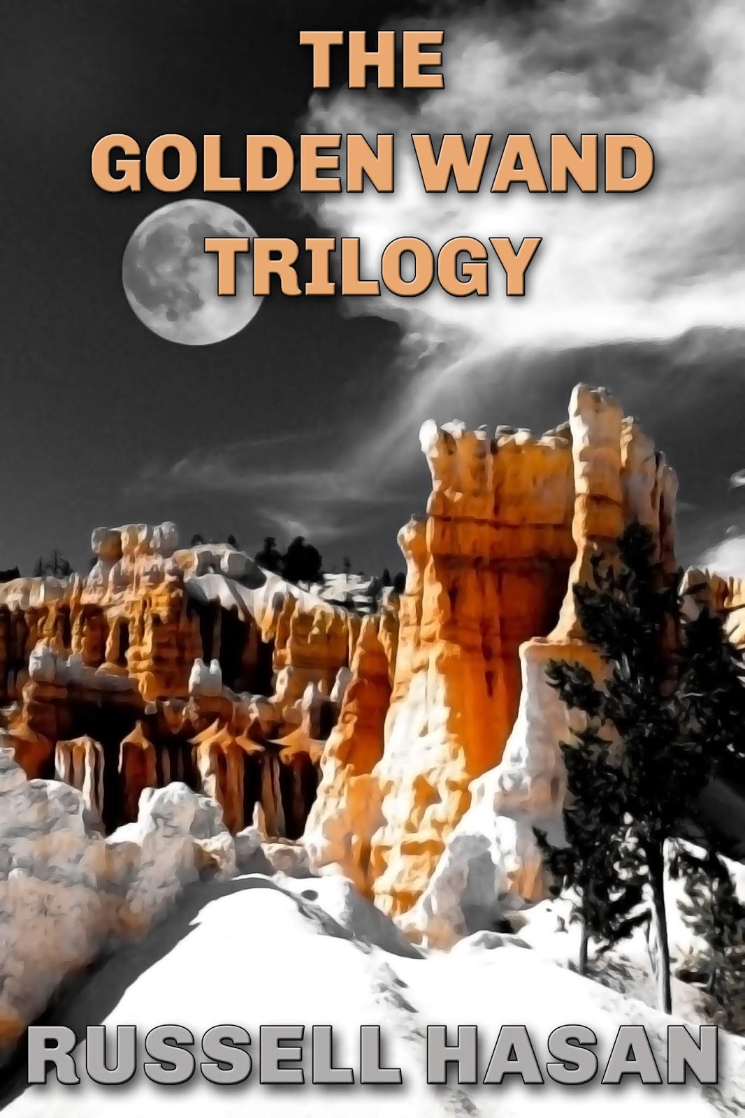 Author Russell Hasan's Blog: The Golden Wand Trilogy