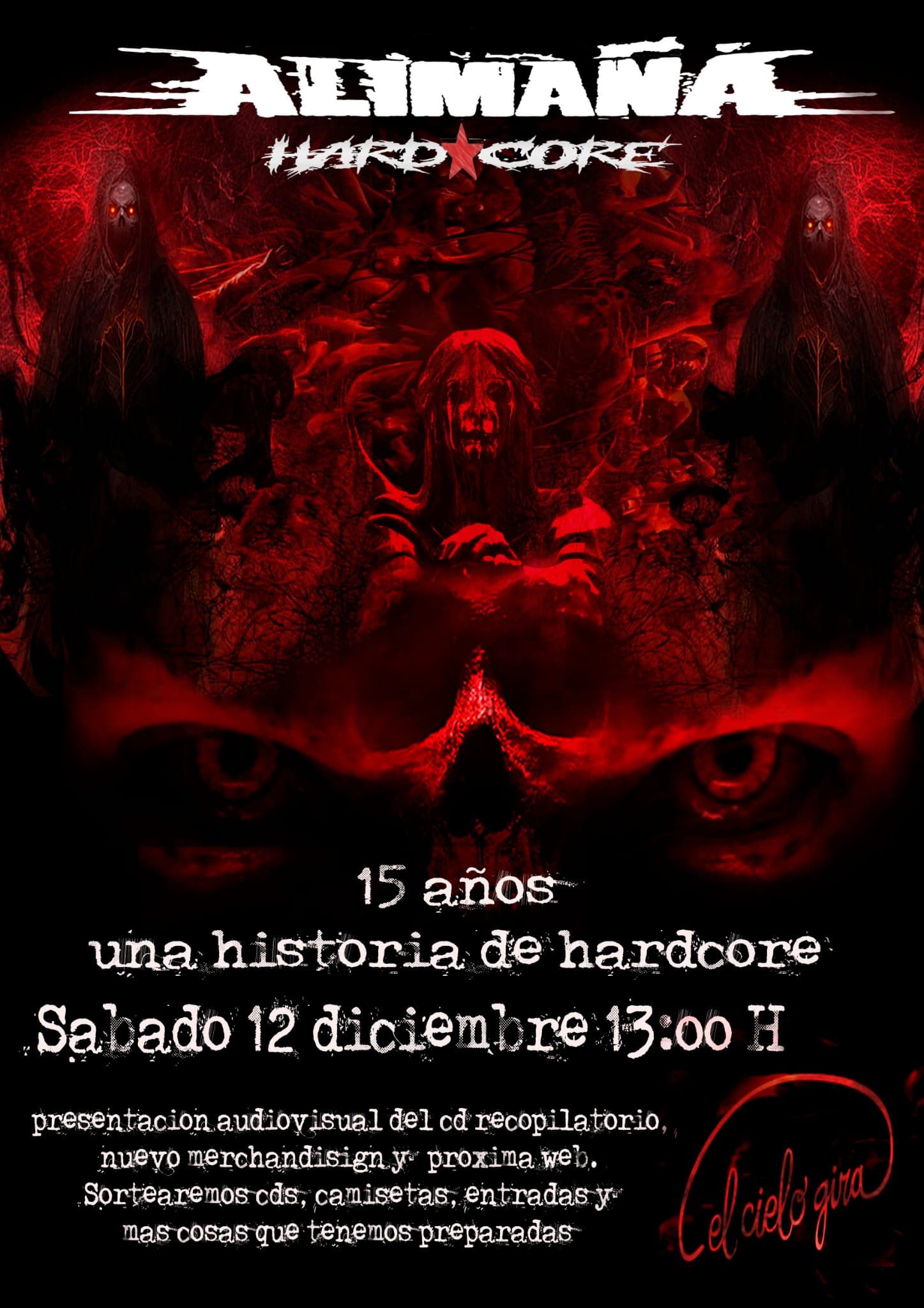 RUIDO NOISE: ALIMAÑA HC DE ESTRENO EN EL CIELO GIRA (SORIA)