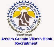 Assam Gramin Vikash Bank Interview Schedule ~ Bank Notifications