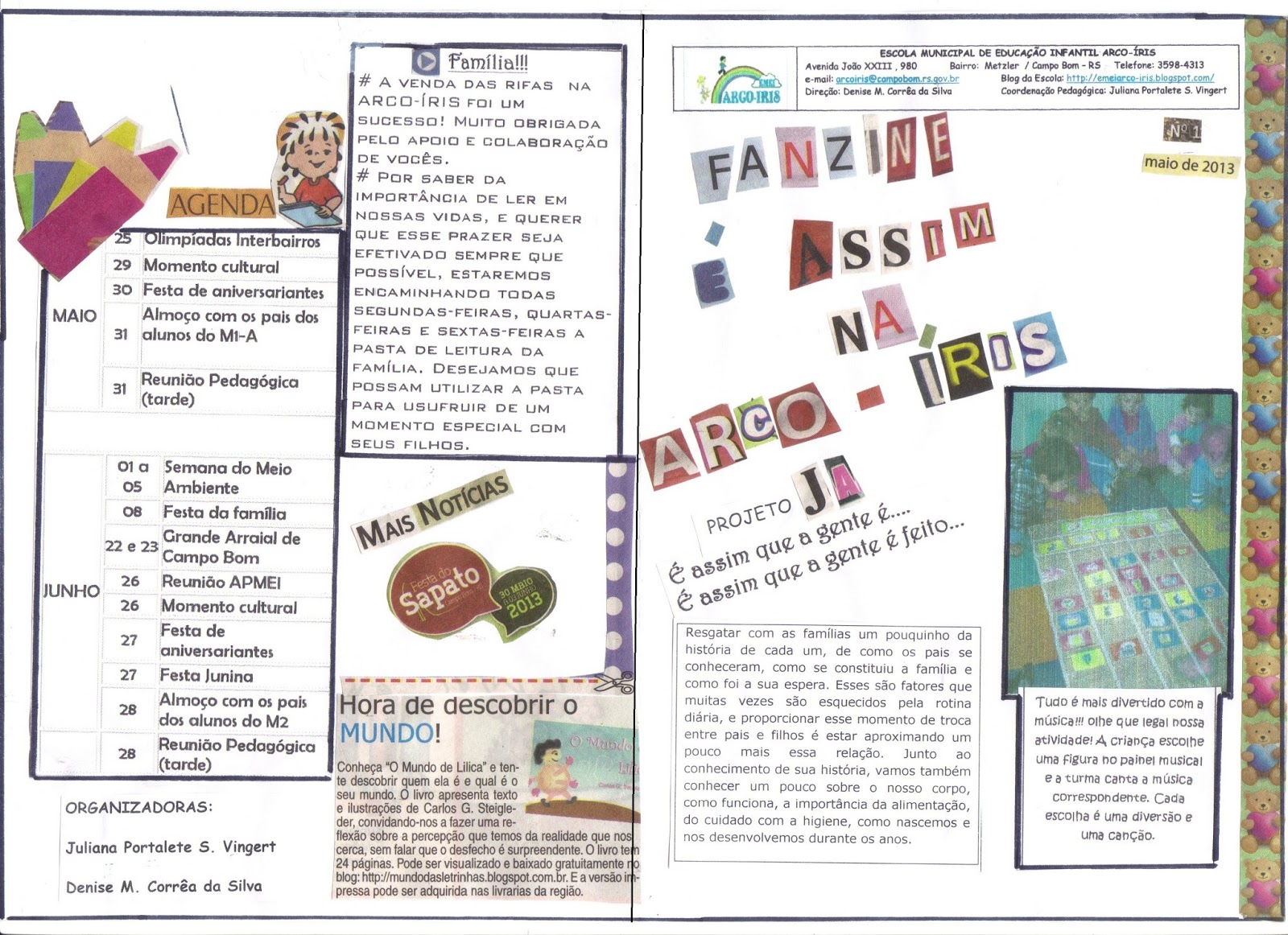 Escola Municipal de Educação Infantil Arco-Íris: 1ª Edição do Fanzine