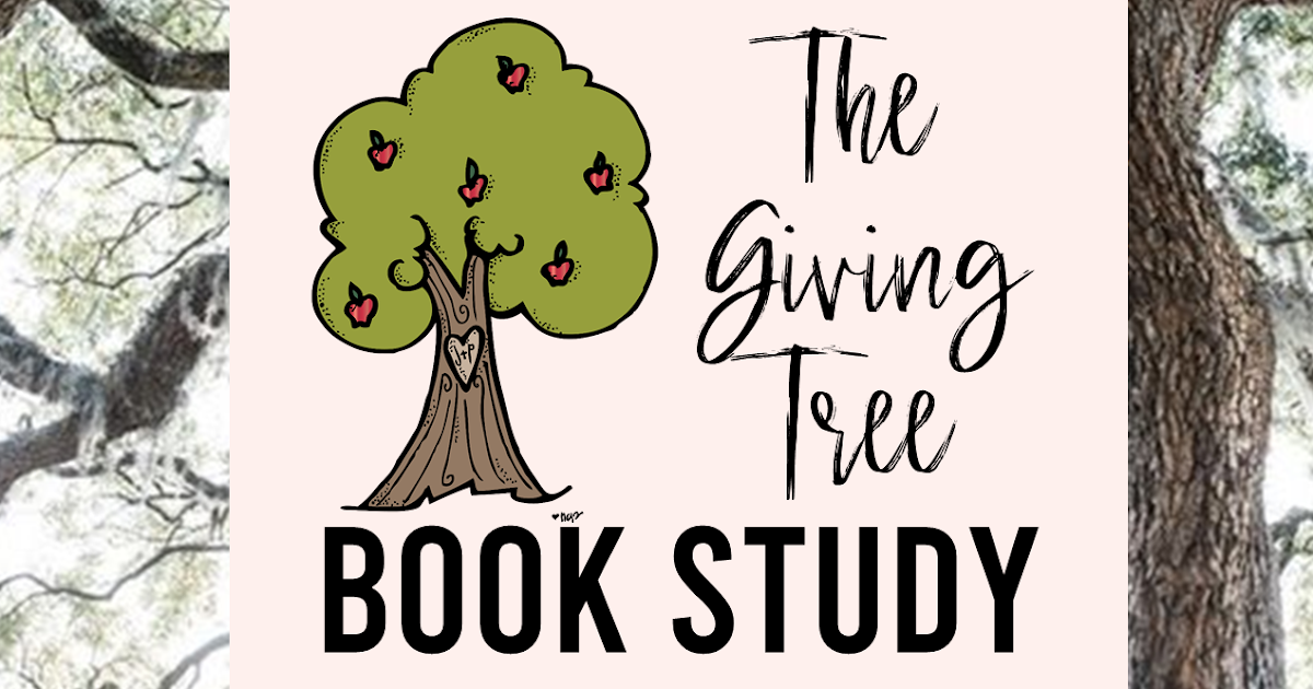 The Giving Tree | Mrs. Bremer's Class