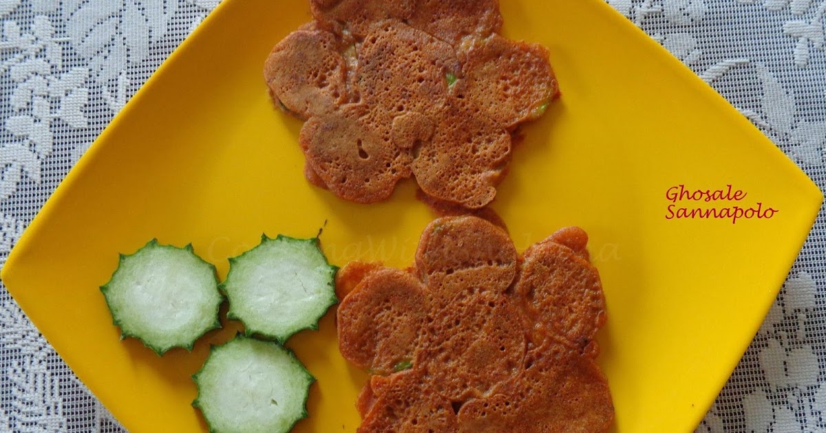 Cooking With Shobana : GHOSALE SANNA POLO (RIDGE GOURD DOSA)