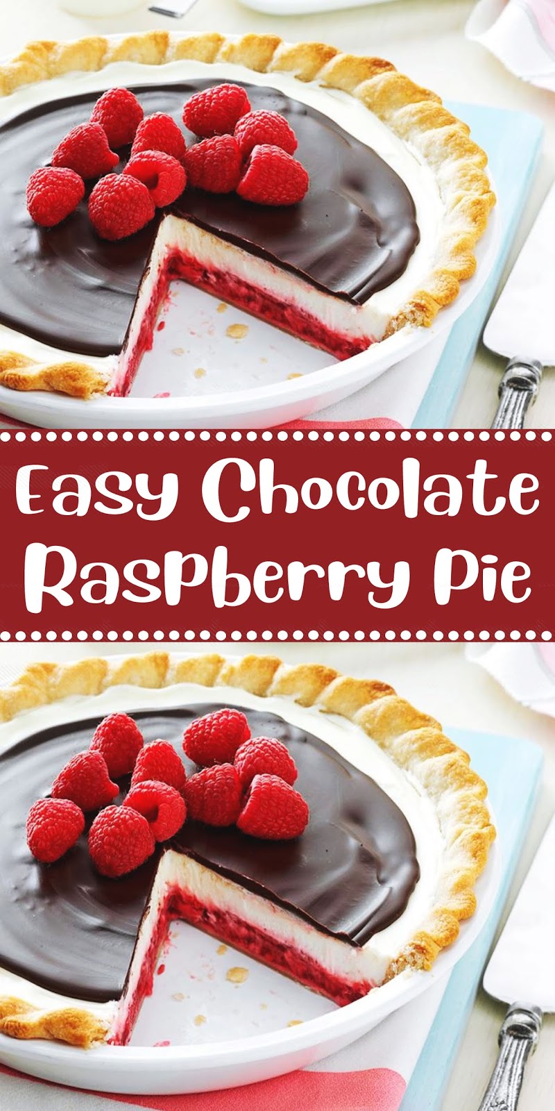 Easy Chocolate Raspberry Pie - Jolly Lotus