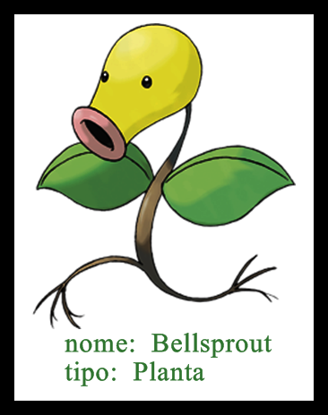Pokémon: Evoluções de Bellsprout