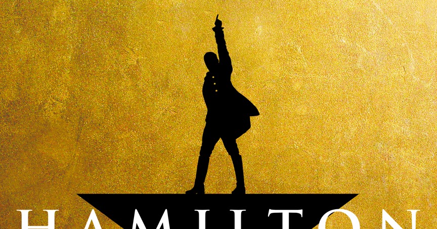 THE TONY AWARD®- AND PULITZER PRIZE-WINNING MUSICAL “HAMILTON” IS ...