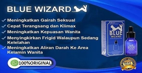 Distributor Obat Perangsang Wanita Harga 140.000 BLUE WIZARD Original ...
