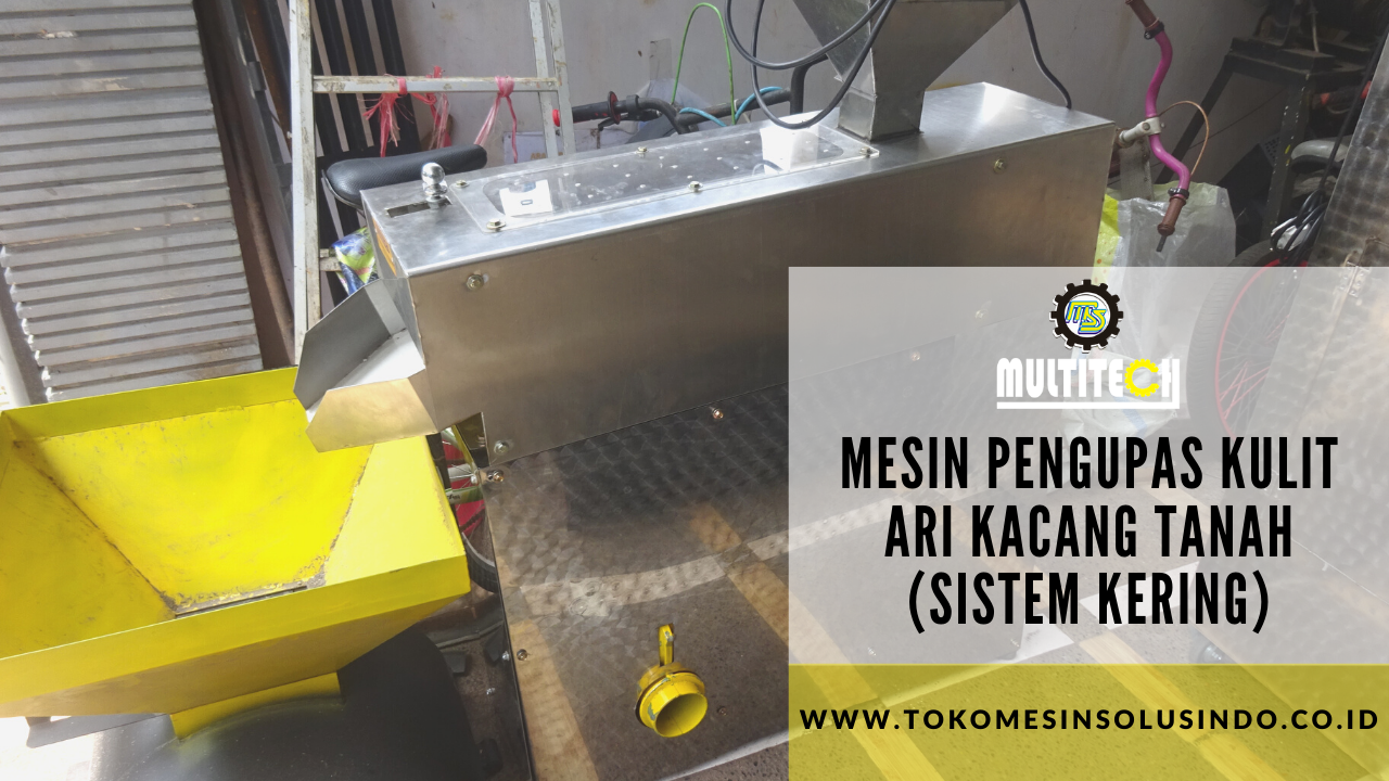 CARA CEPAT MENGUPAS KULIT ARI KACANG TANAH KERING | PABRIK MESIN MALANG