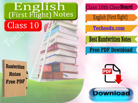 CBSE Class 10 English (first flight) all chapters Handwritten Notes