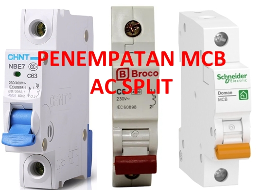Penempatan MCB Untuk AC Split - TPTUMETRO