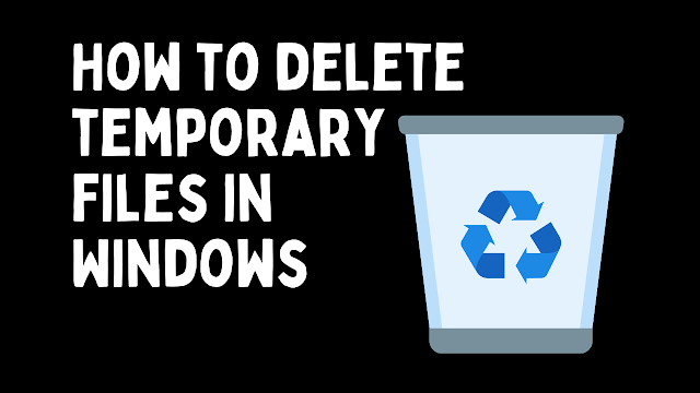 How to delete temporary files in Windows - iSolveit