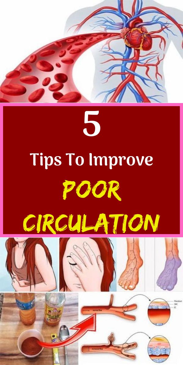 5 Tips To Improve Poor Circulation | Wellness Today