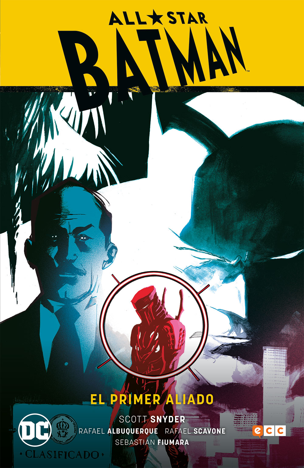 Cómic: Reseña de All-Star Batman vol. 03: El Primer Aliado, de Scott ...