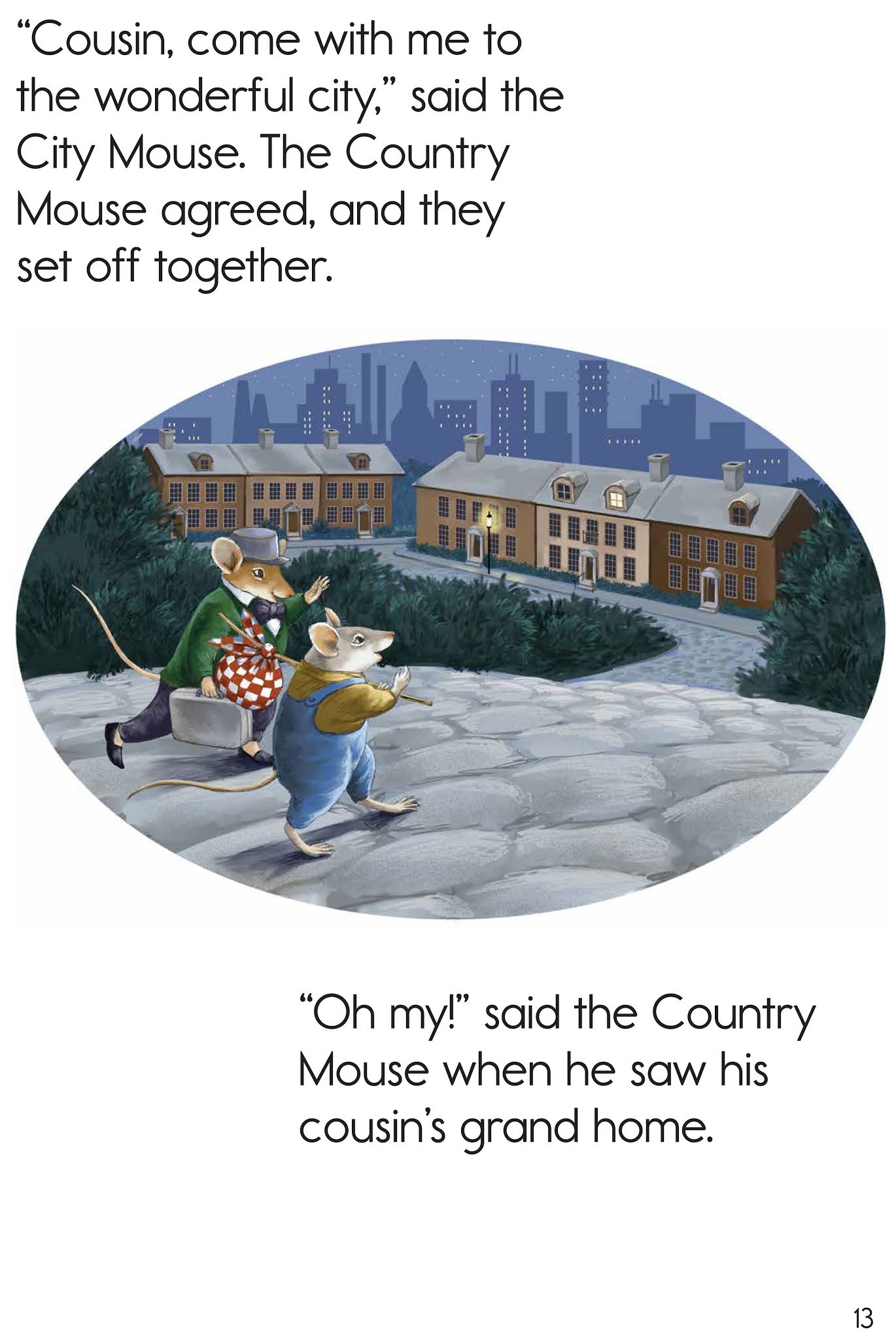 THE CITY MOUSE AND THE COUNTRY MOUSE