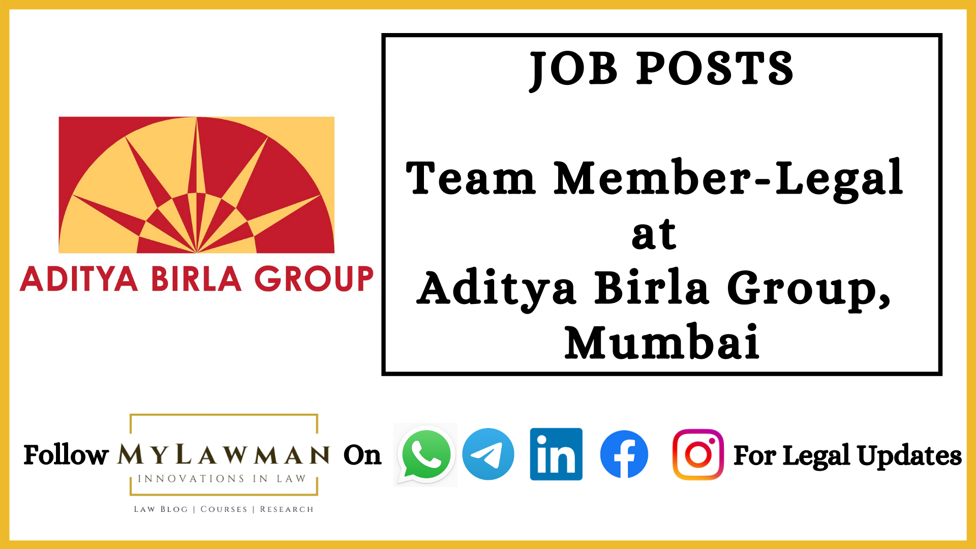 [Job Post] Team Member-Legal at Aditya Birla Group, Mumbai [Apply Soon]