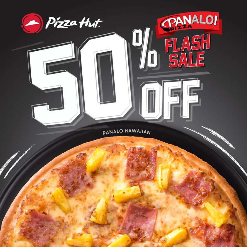 Manila Shopper: Pizza Hut 50% OFF PANalo Flash SALE