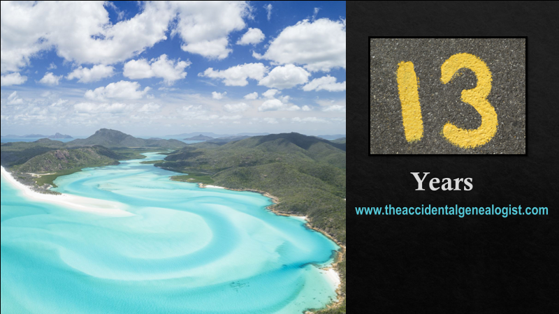 13 Year Blogiversary - The Accidental Genealogist