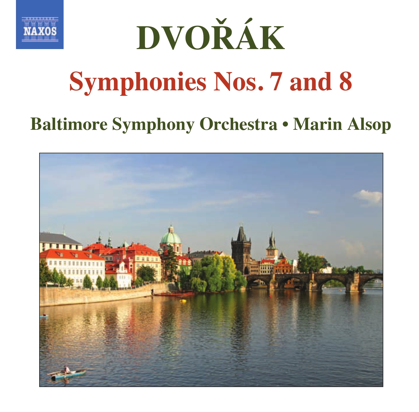 Diabolus In Musica: (24-88) Dvorak - Symphonies Nos. 7 & 8 - Marin Alsop