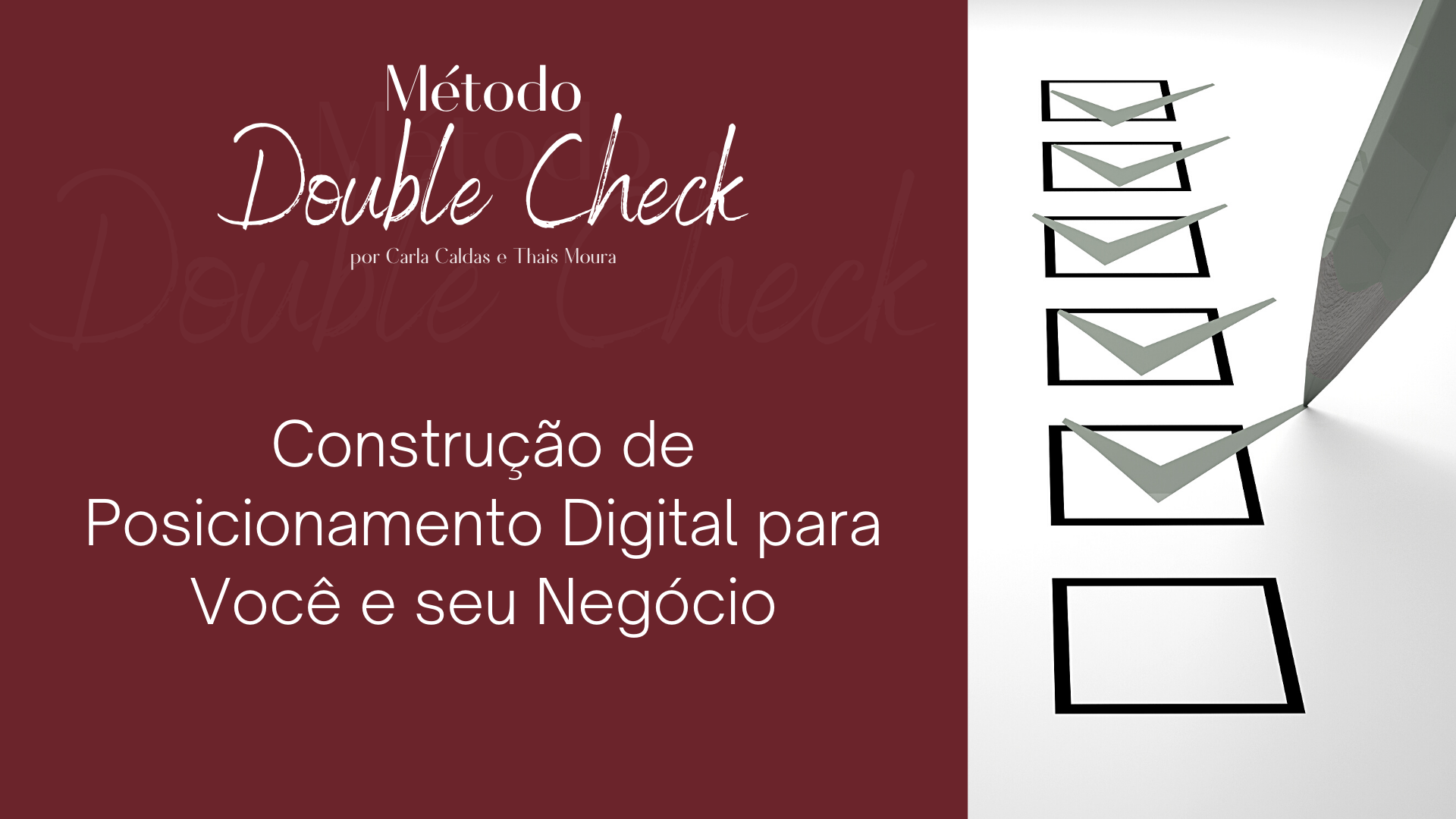 Mentoria Double Check - Construção de Posicionamento Digital - Love and ...