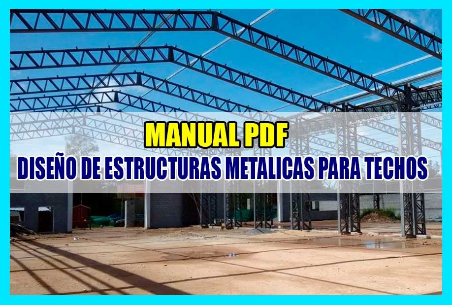 diseño de estructuras metálicas para techos PDF
