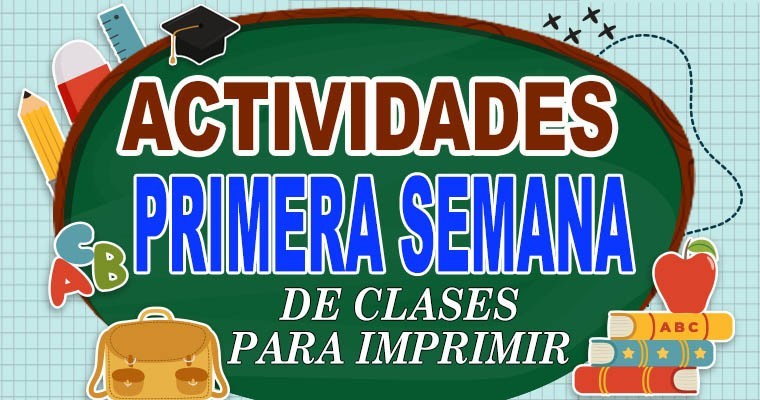 Actividades para la primera semana de clases para imprimir - APRENDO EN ...