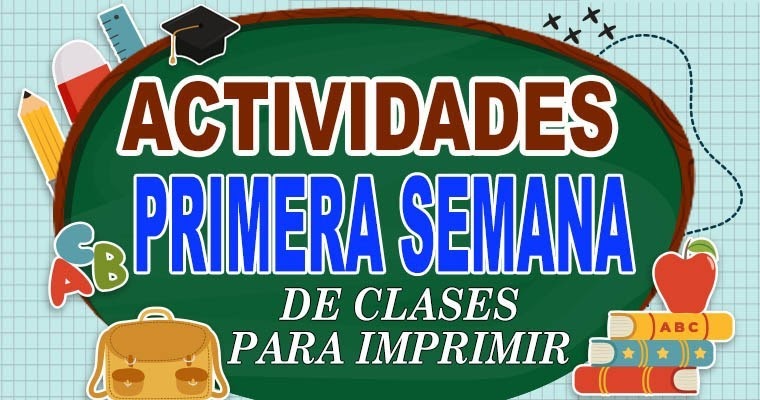 Actividades para la primera semana de clases para imprimir - APRENDO EN ...